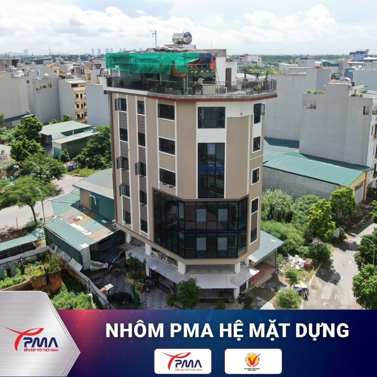 Nhôm PMA – Bền đẹp với thời gian